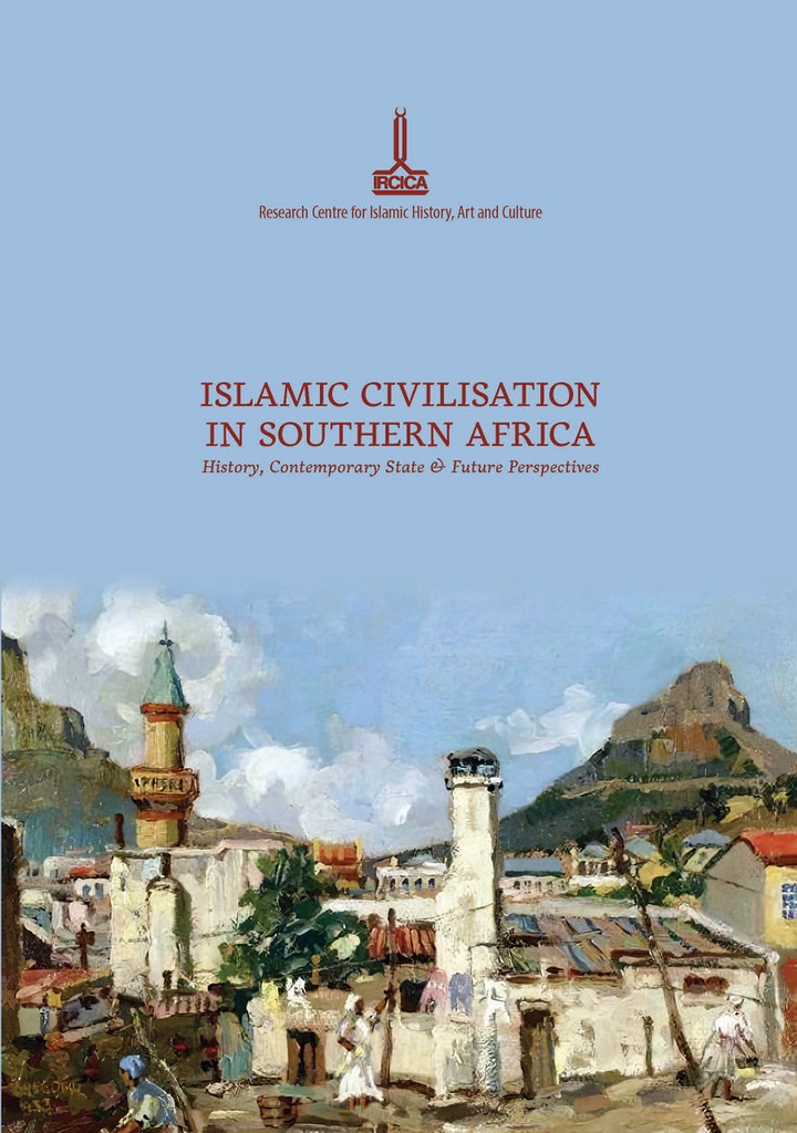 Islamic Civilization in Southern Africa. History, Contemporary State ...