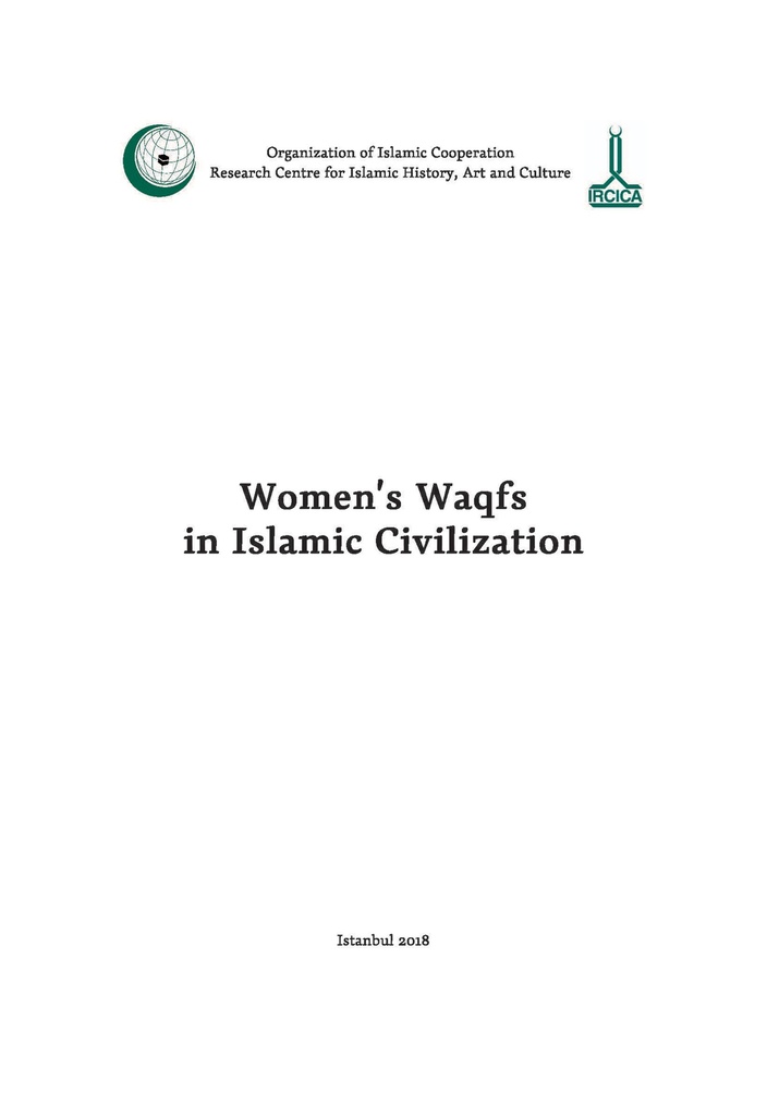 Women’s Waqfs in Islamic Civilisation | shop.ircica.org
